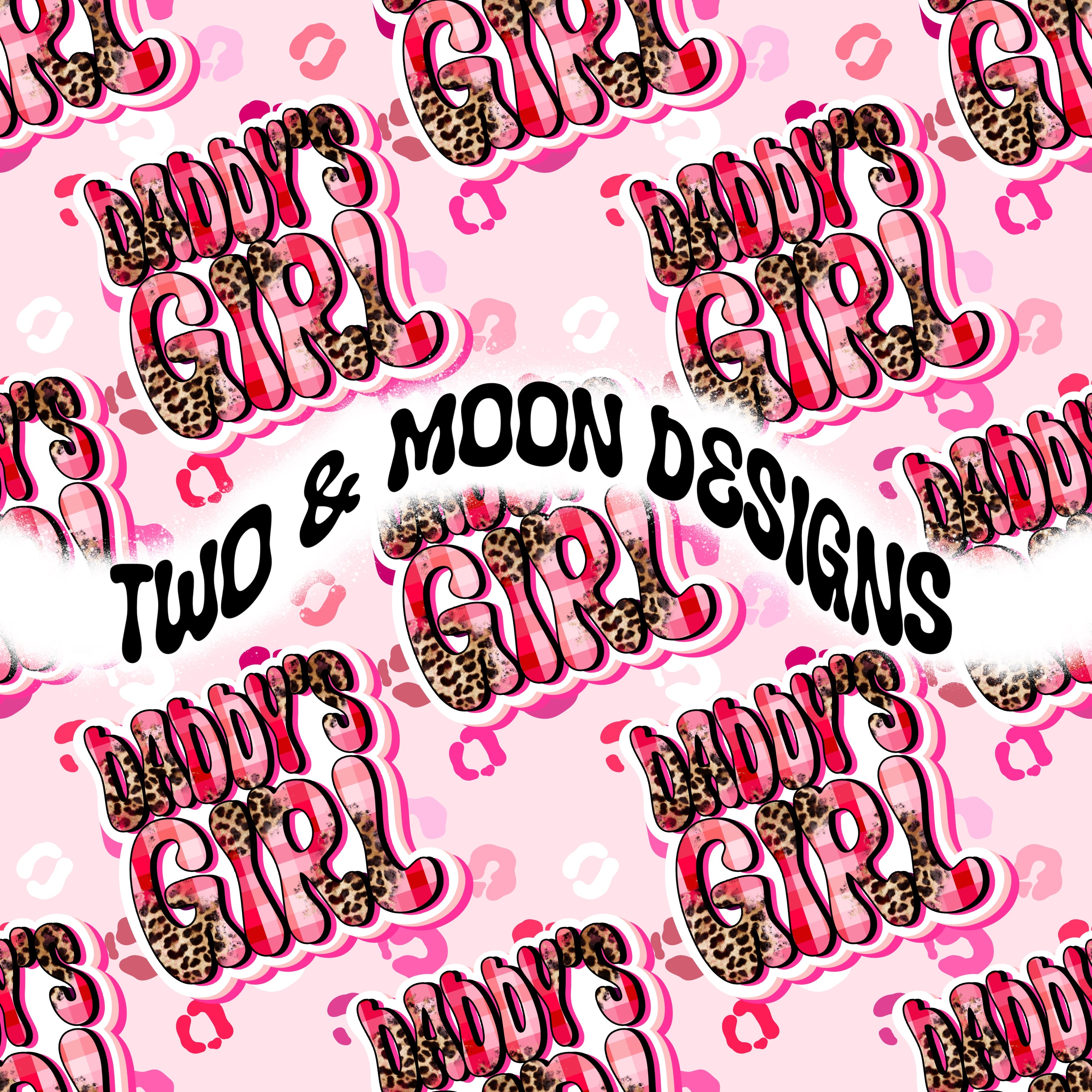 DADDY'S GIRL – TwoAndMoonsDesigns